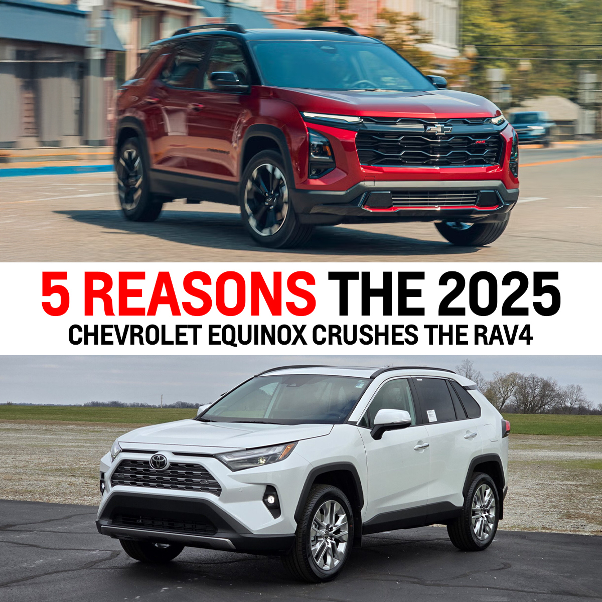 🔥 5 Reasons the 2025 Chevrolet Equinox Crushes the 2025 Toyota RAV4 ...